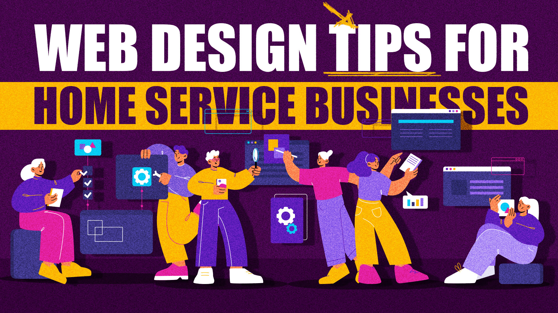 11 Web Design Tips for Home Service Businesses